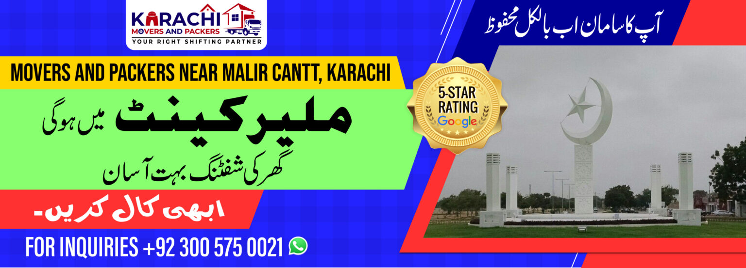 Movers and Packers Near Malir Cantt Karachi - Movers in Karachi